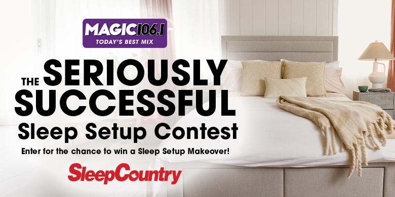 The Seriously Successful Sleep Setup Contest – Sleep Country – 2025 ...